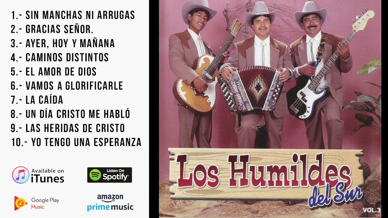 Los Humildes Del Sur, Vol.3 Album Completo - YouTube
