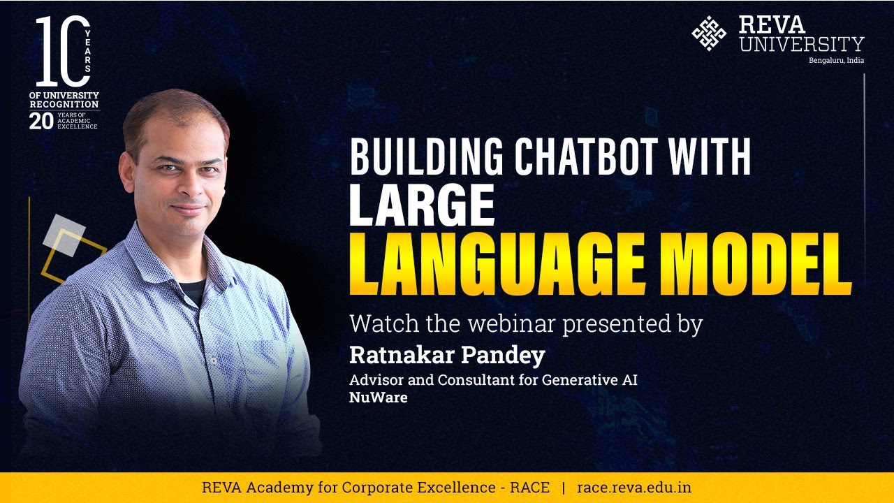 Building Chatbot With Large Language Model | Ratnakar Pandey | RACE ...