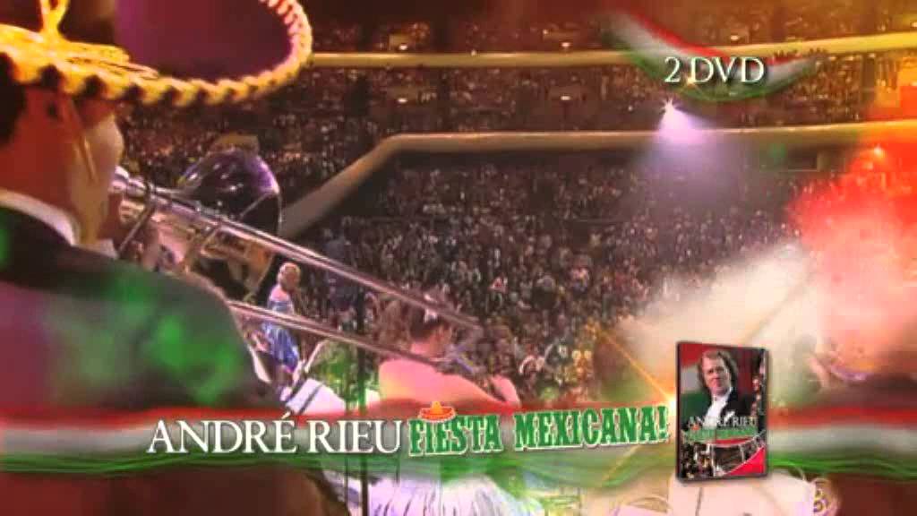 Andre Rieu - Fiesta Mexicana DVD - YouTube