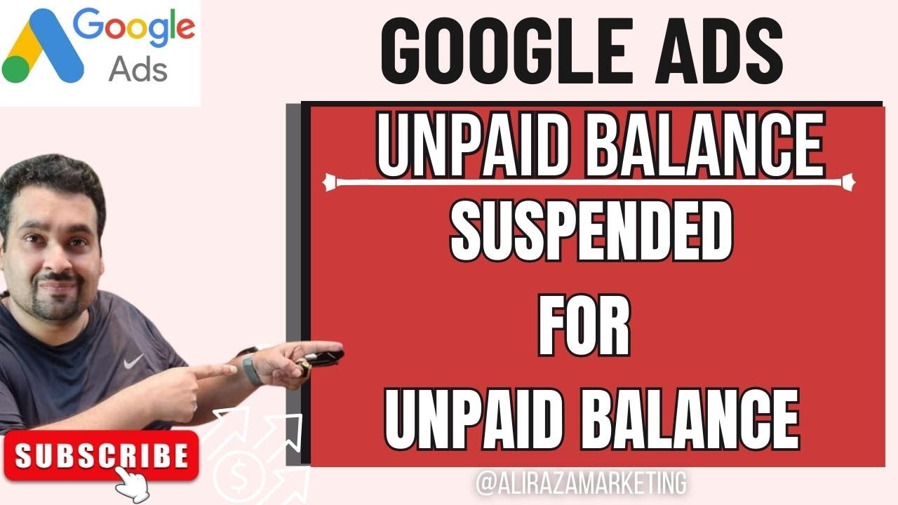Google Ads Account Suspension Unpaid Balance - Quick Fix - YouTube