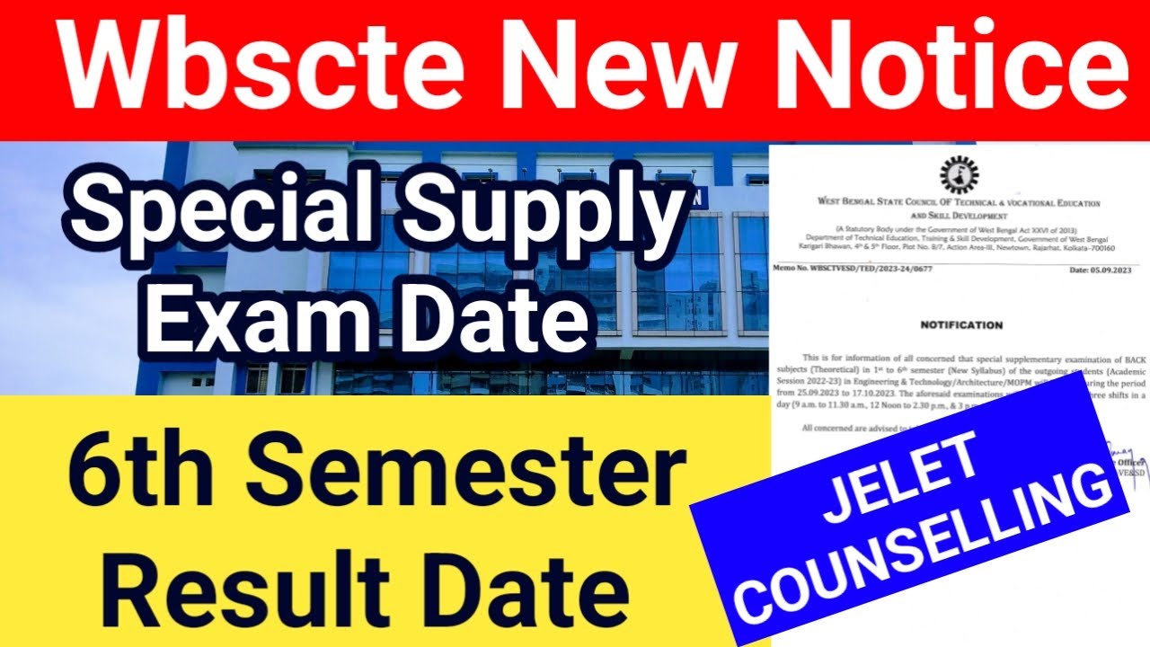 #wbscte New Notice Final Semester Result | Special Supplement Exam Date ...