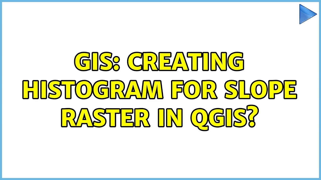 GIS: Creating histogram for slope raster in QGIS? - YouTube