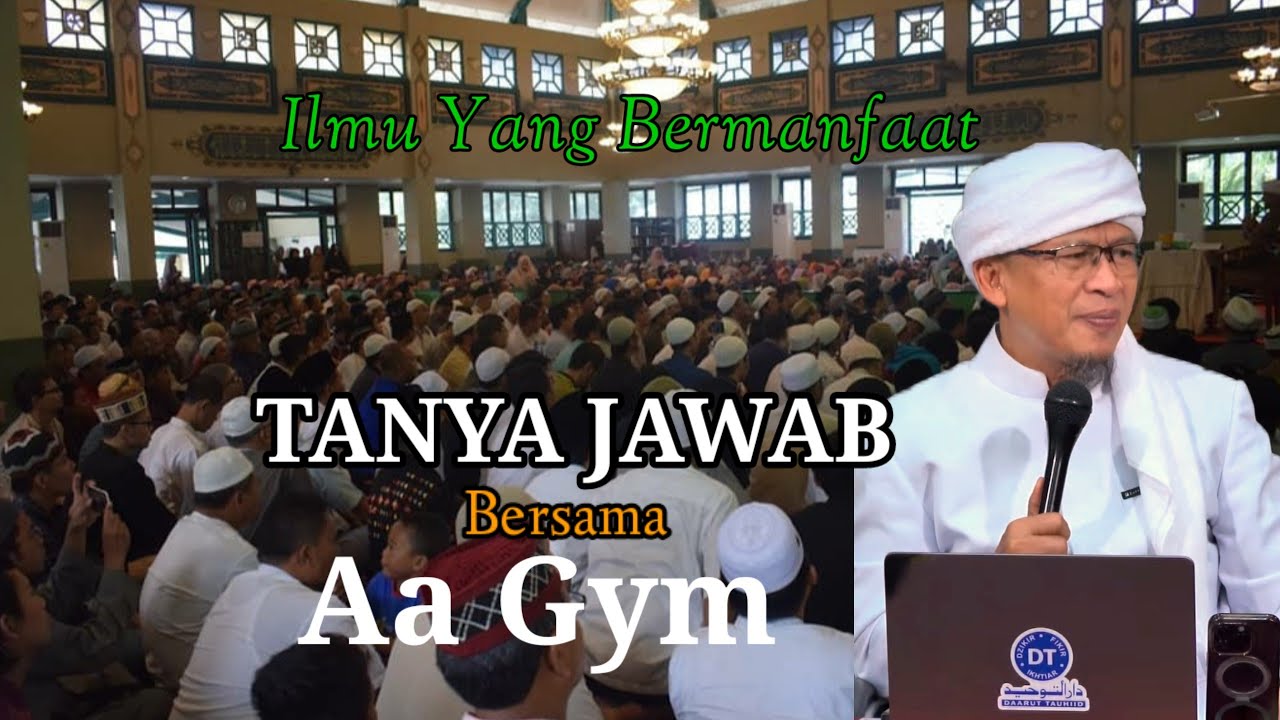 Tanya Jawab Bersama Aa Gym - YouTube