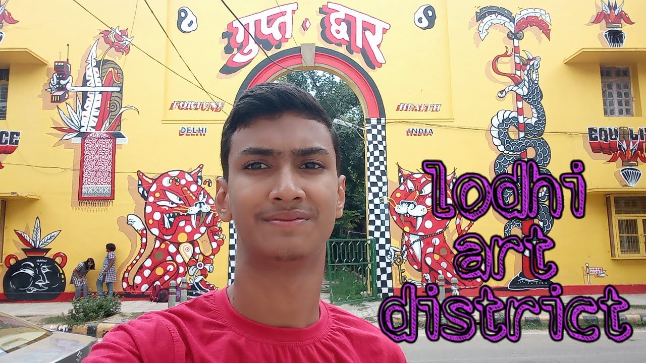 Lodhi Art District || Satish bhatt || - YouTube