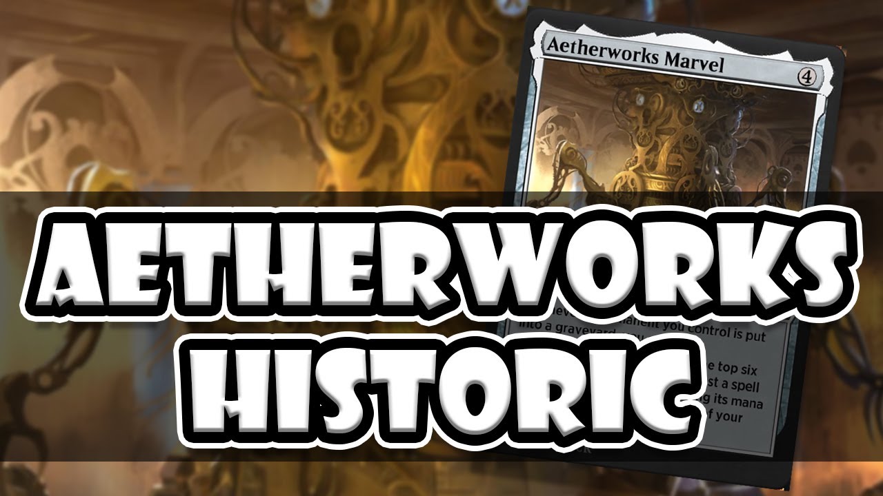 Aetherworks Marvel Mana Cheating Historic | MTG Arena Historic Gameplay ...