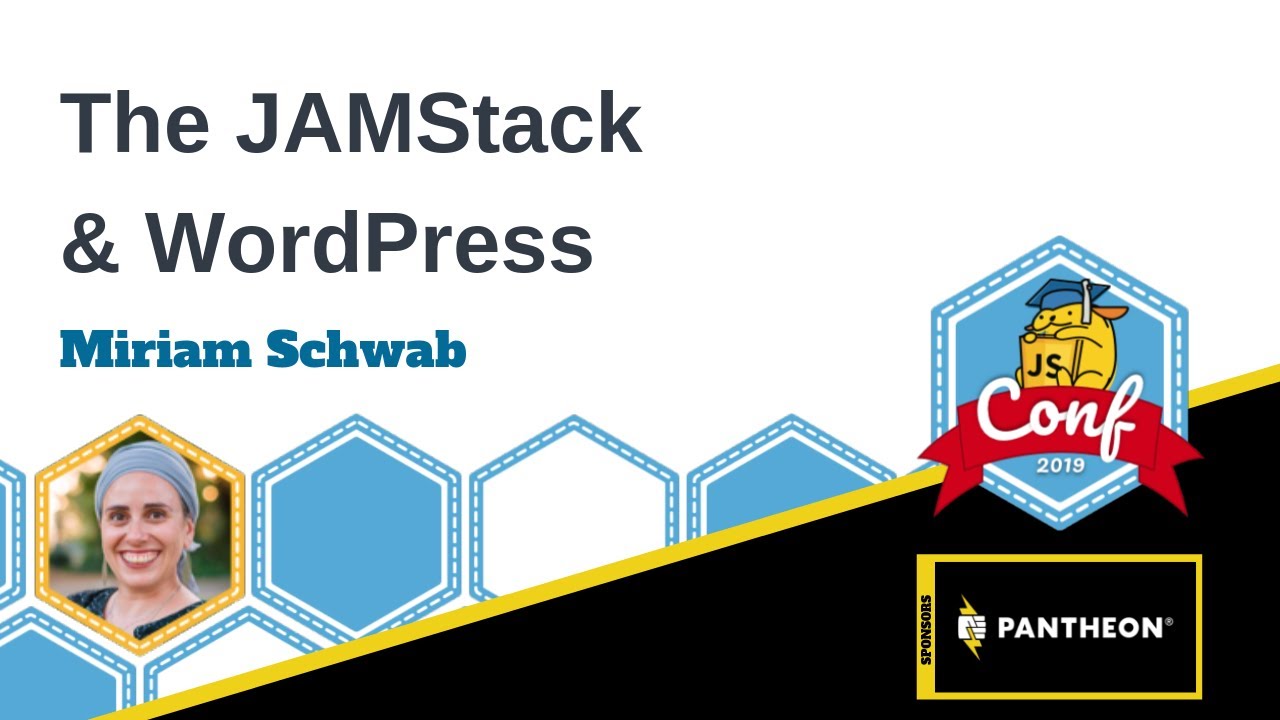 JAMStack and WordPress w Miriam Schwab - YouTube