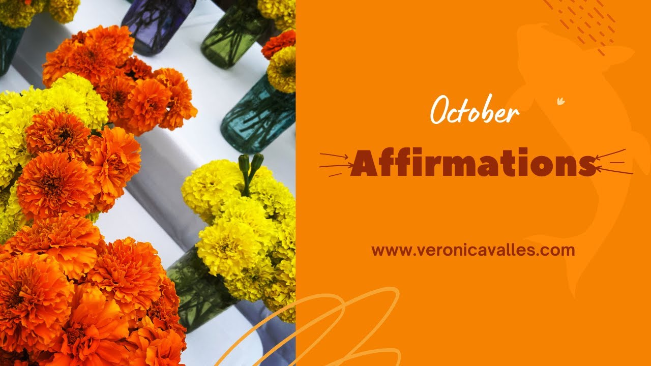 October Affirmations - YouTube