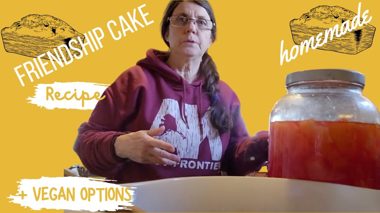 FRIENDSHIP CAKE RECIPE - YouTube