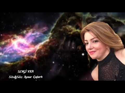 Aynur Qafarli Sevgi Var