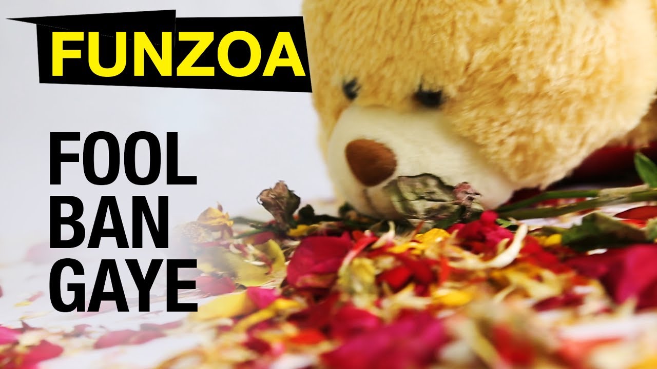 LOVE MEIN FOOL BAN GAYE | Funzoa Funny Teddy Song | Funny Hindi Love ...