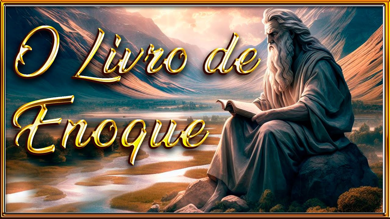 O Livro de Enoque - (HD) - Edição completa, narrada e legendada - YouTube