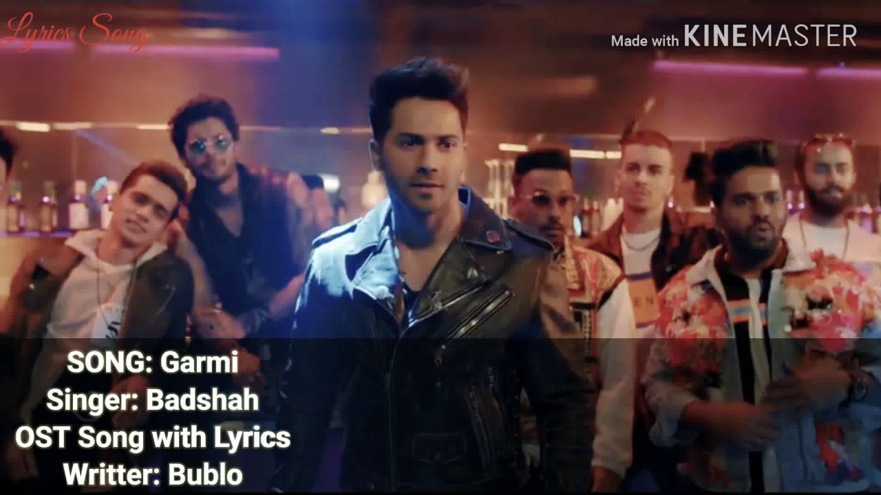 Garmi OST Song With Lyrics | Street Dancer 3D Movie Song | Varun Dhawan ...