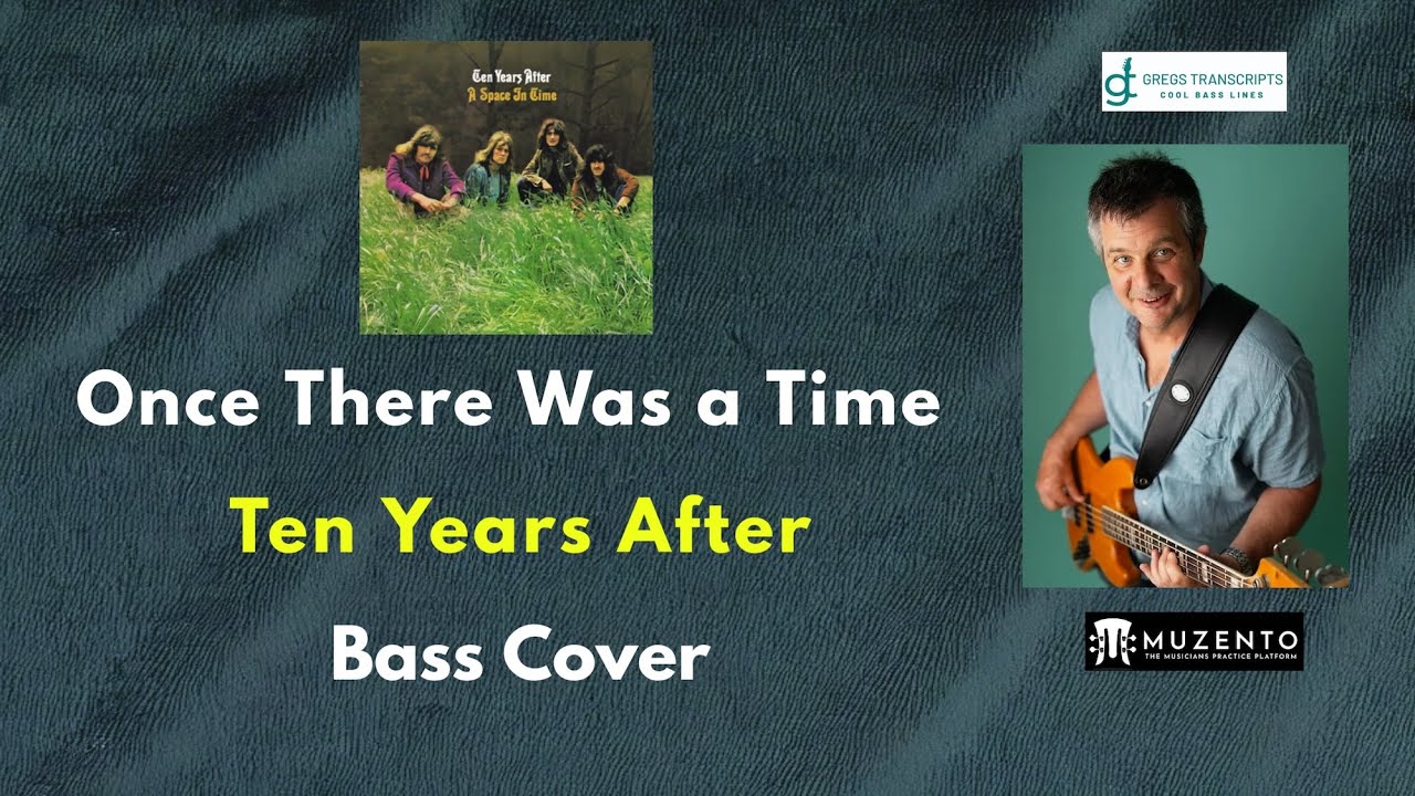 Once There Was a Time - Ten Years After - Bass Cover - Request - YouTube