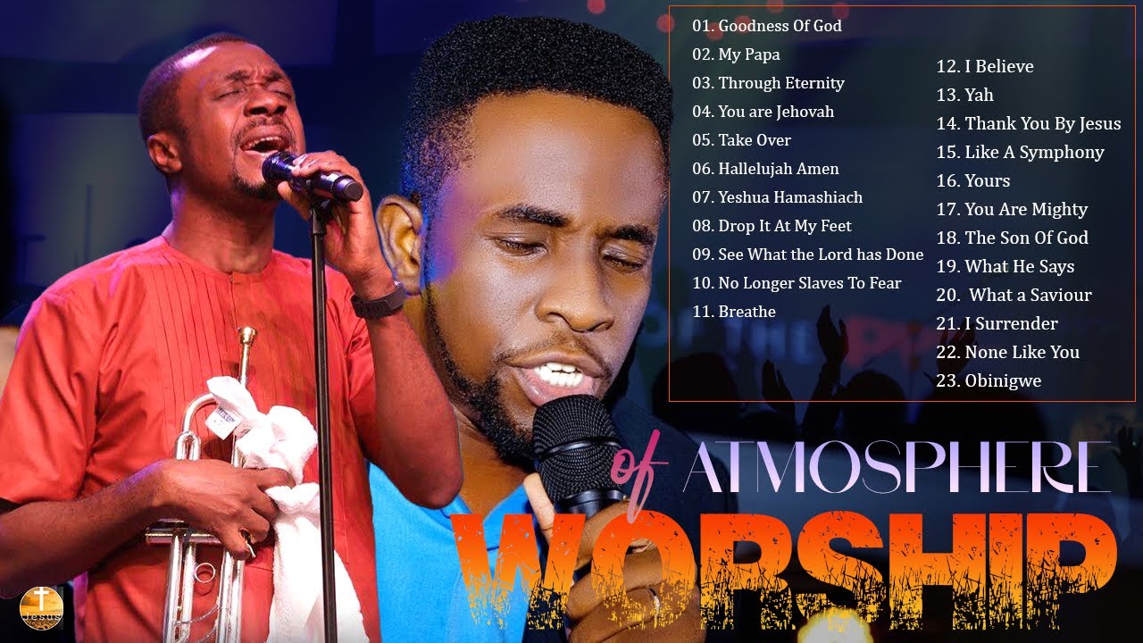 Atmosphere Of Worship By Minister Guc Nathaniel Bassey Powerful Of