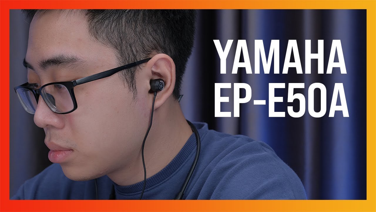 Tai nghe Neckband vừa ANC vừa Xuyên âm giá 3 TRIỆU - Yamaha EP-E50A - YouTube