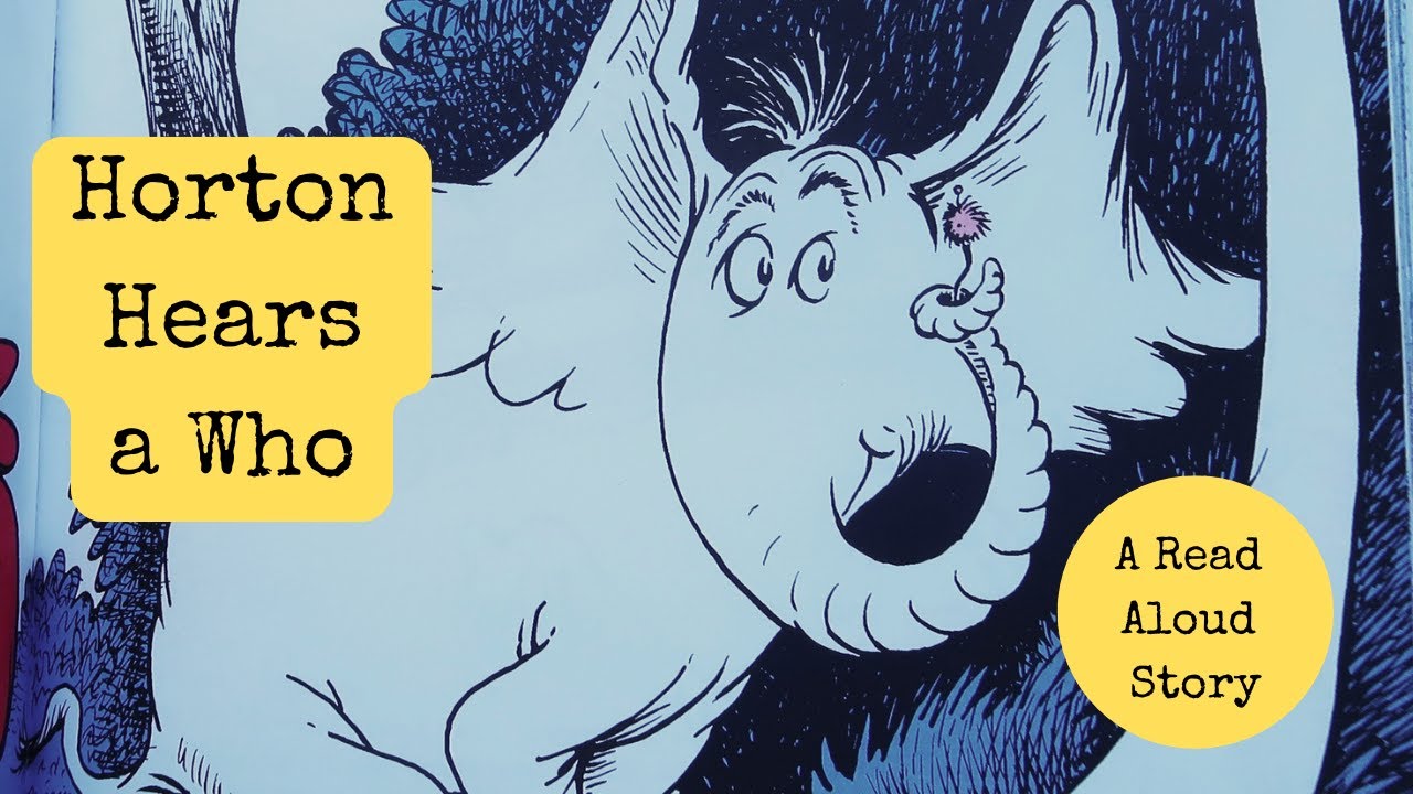 Horton Hears a Who-Children's Book Read Aloud-Let's Read Together-Quiet ...