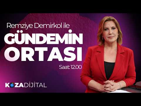 Remziye Demirkol ile Gündemin Ortası  | Koza TV Canlı Yayın ᴴᴰ #CanlıYayın
