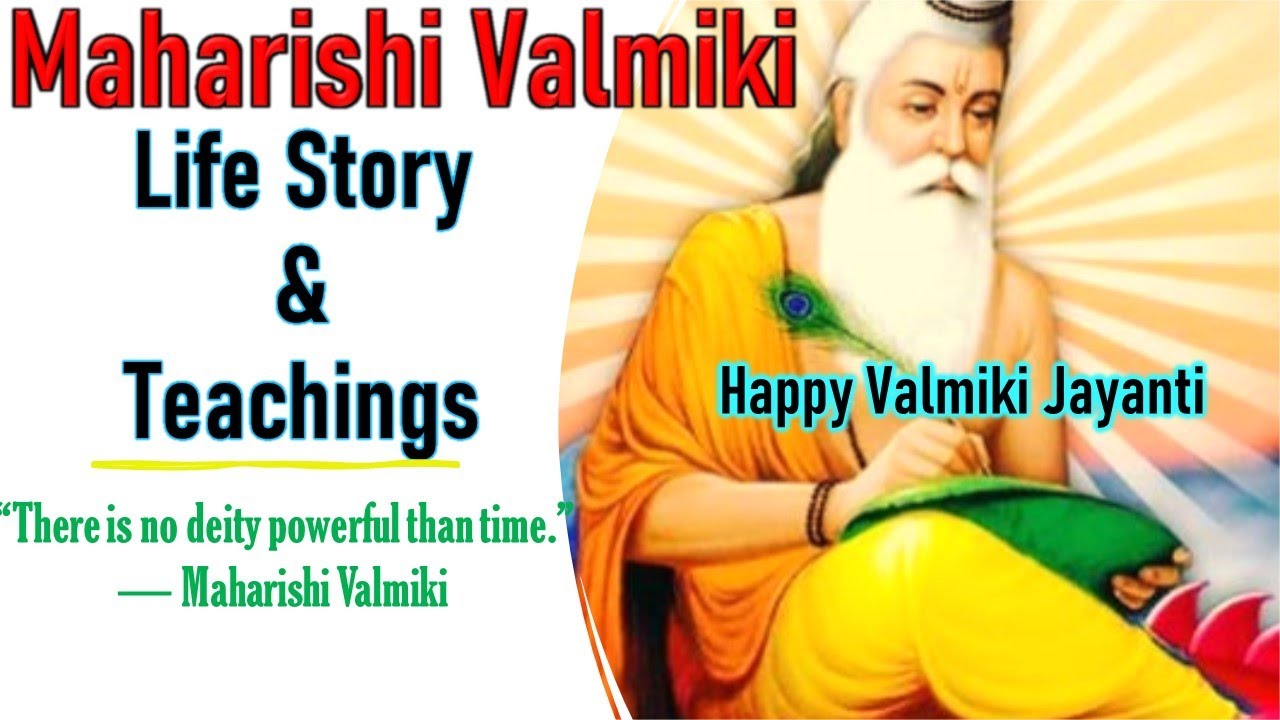 Life Story and Teachings of Maharishi Valmiki Ramayana Adi Kavi ...