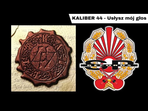 KALIBER 44 - Usłysz mój głos [OFFICIAL AUDIO]