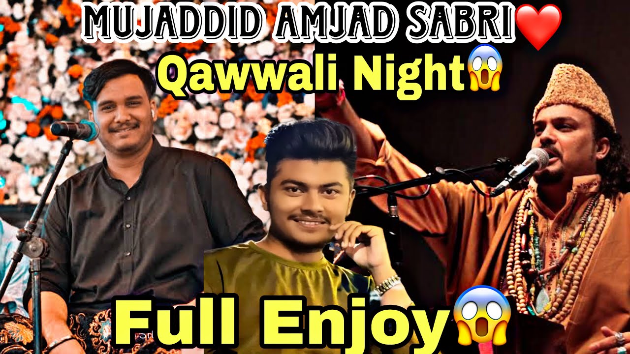 Son Of Shaheed Amjad Sabri ️|Qawwali Night😍👀 - YouTube