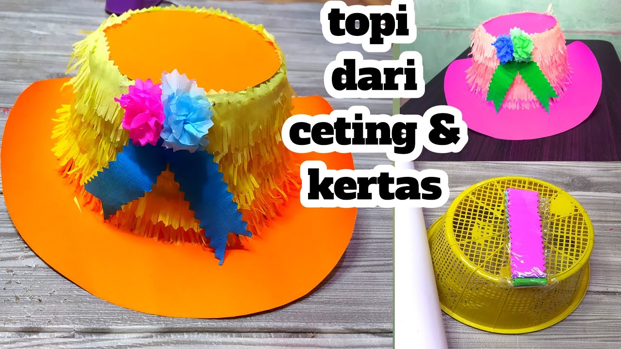 cara membuat topi dari ceting dan kertas II topi karnaval - YouTube
