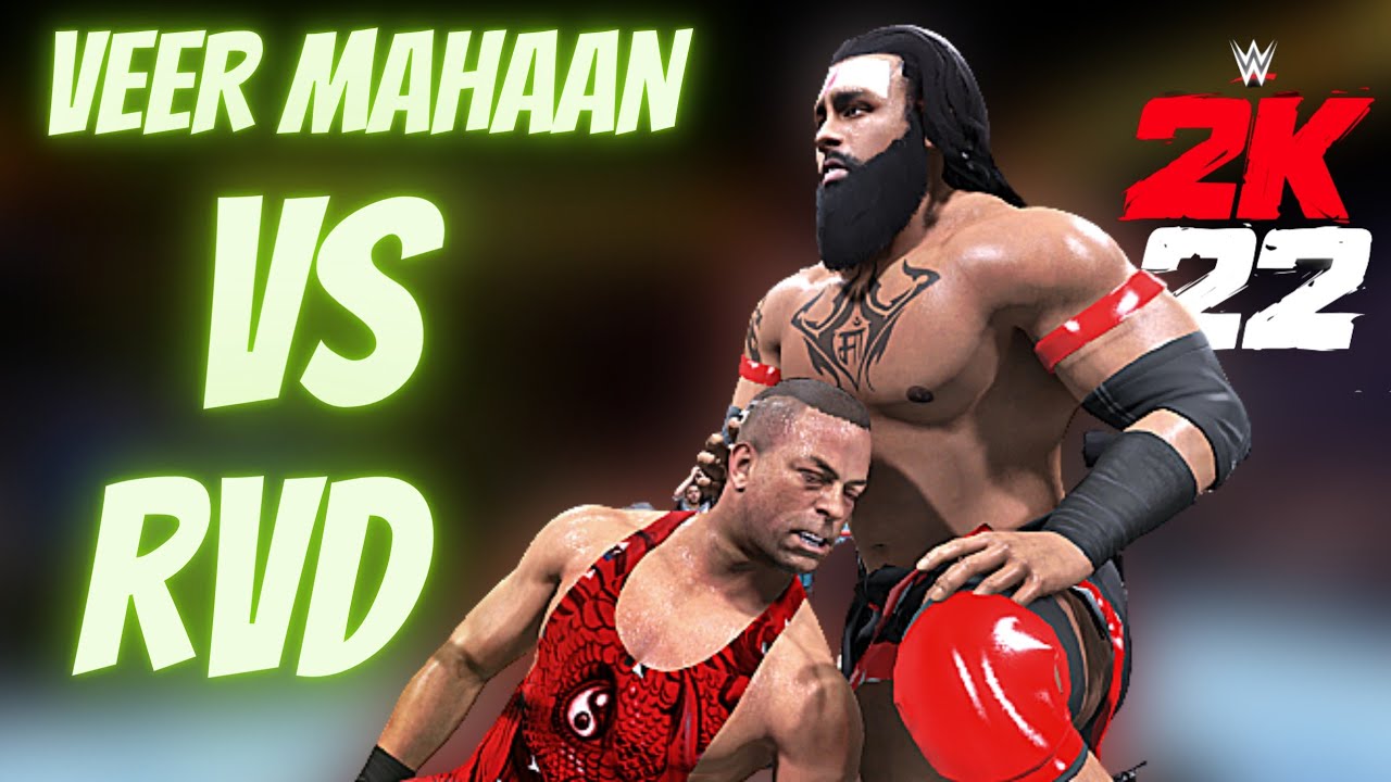 VEER MAHAAN VS ROB VAN DAM | WWE 2K22 FULL MATCH | WWE 2K22 MODS PC ...