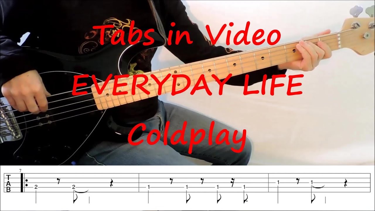 Coldplay - Everyday Life (BASS PLAY ALONG TABS IN VIDEO) - YouTube