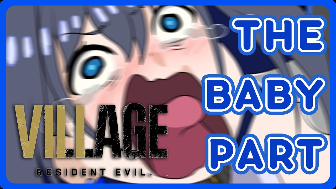 Kronii SCREAMS when Encountered the Baby in Resident Evil 8!! - YouTube