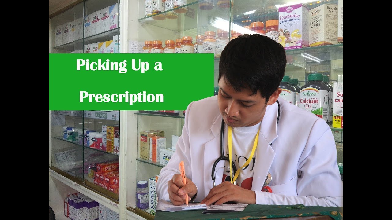 English Conversation Picking Up A Prescription YouTube English Conversation Picking Up A Prescription YouTube