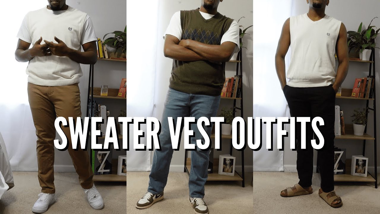 3 Ways To Wear Sweater Vests Spring Summer Mens Style 2021 Youtube