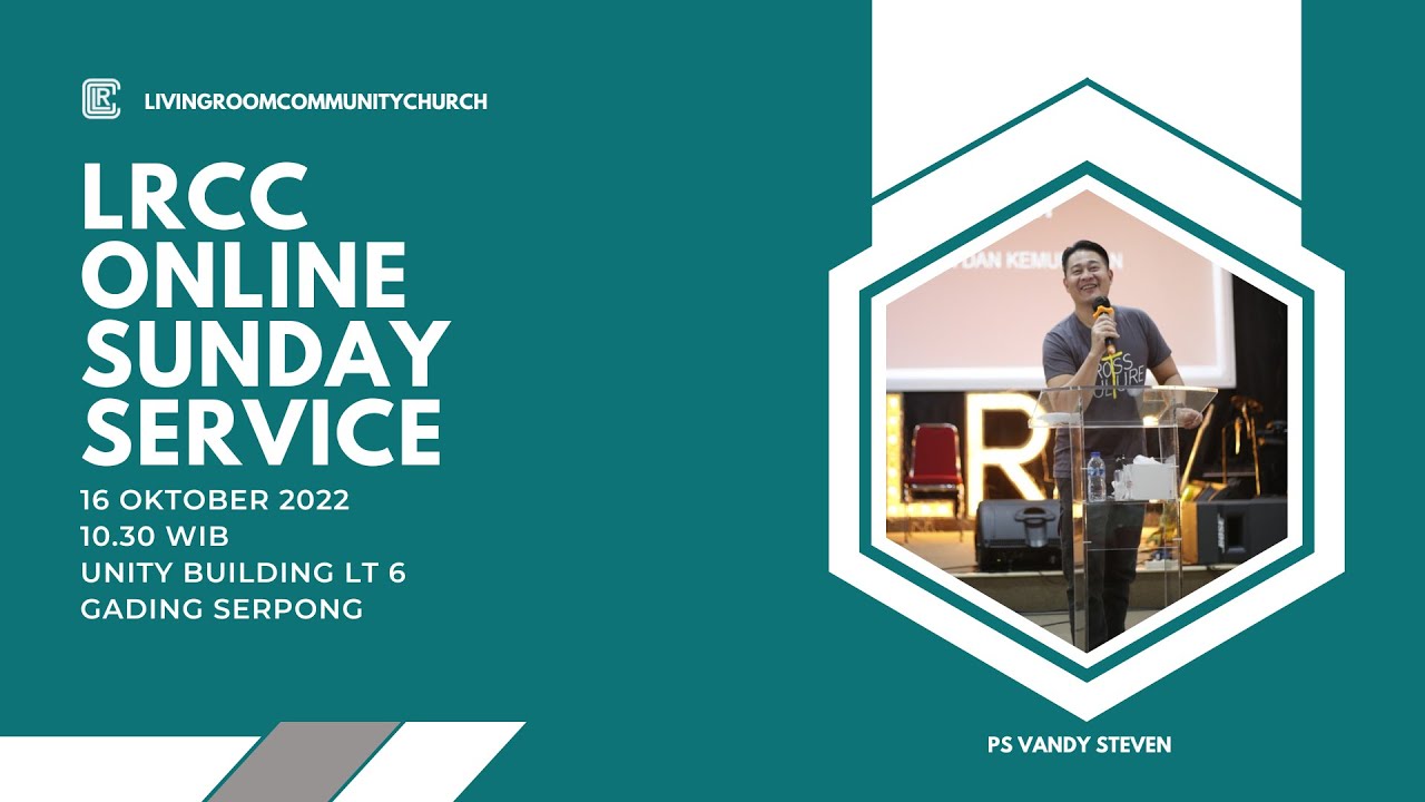 LRCC ONLINE SUNDAY SERVICE - 16 OKTOBER 2022 - PS VANDY STEVEN - YouTube