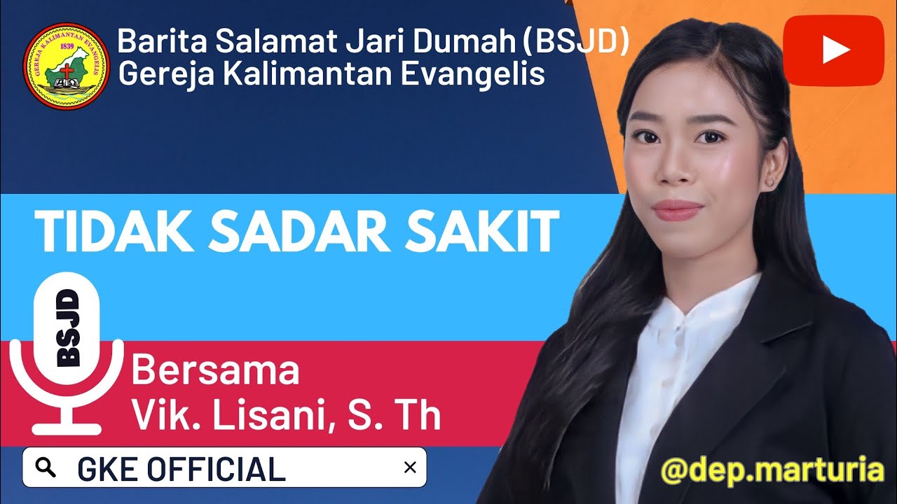TIDAK SADAR SAKIT //BSJD GKE #471 - YouTube