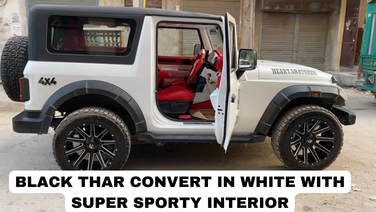 MAHINDRA THAR को BLACK से WHITE करके SUPER SPORTY INTERIOR बना दिया ...