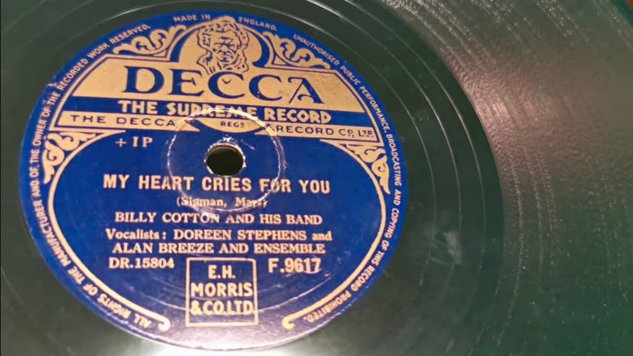 My Heart Cries For You ~ Billy Cotton & His Band Doreen Stephens Alan ...