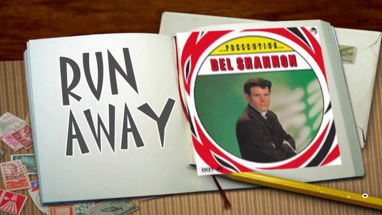 RUNAWAY --DEL SHANNON (NEW ENHANCED VERSION) 720P - YouTube