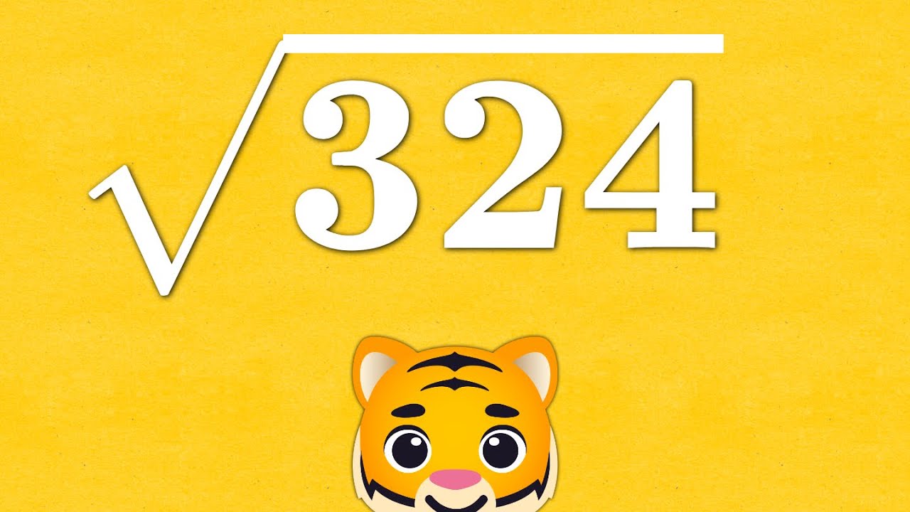 Square Root 324 YouTube
