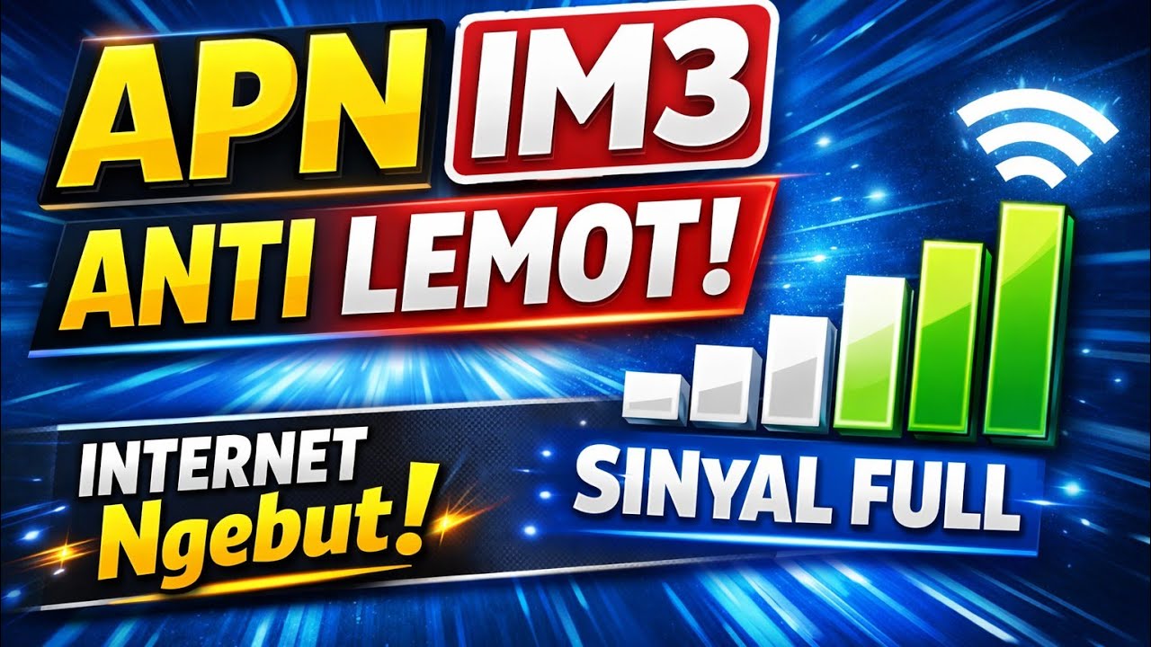 APN IM3 Anti Lemot 2025 🔥 Internet Ngebut & Stabil di Semua HP - YouTube