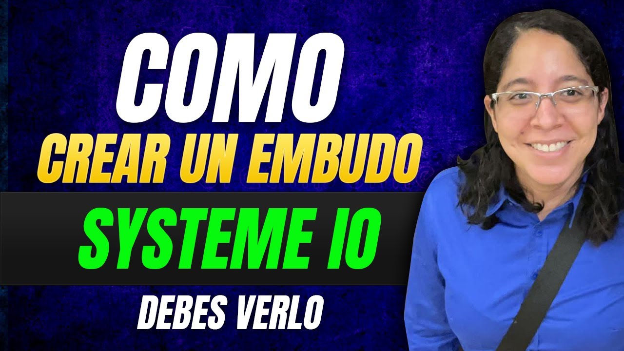 Como crear un embudo con Systeme IO [Tutorial de Systeme IO] - YouTube