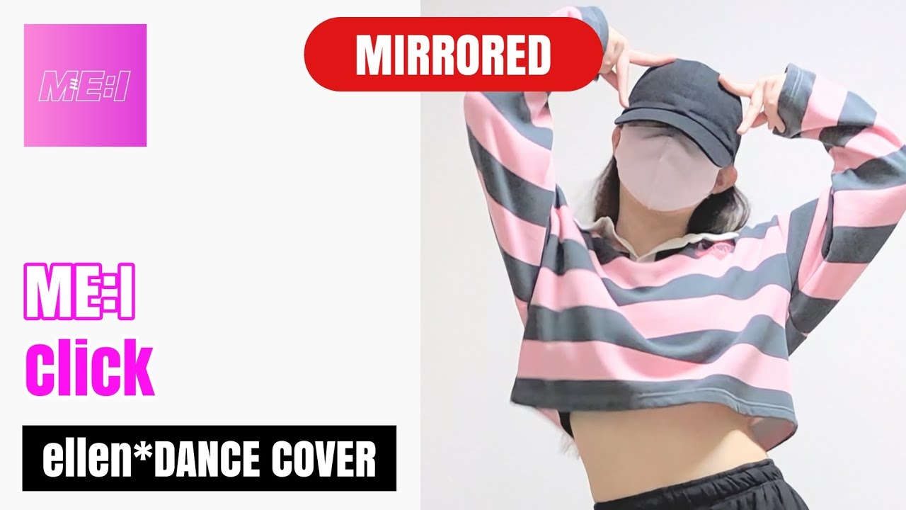 [Mirrored] ME:I - Click | Full Dance Tutorial - YouTube