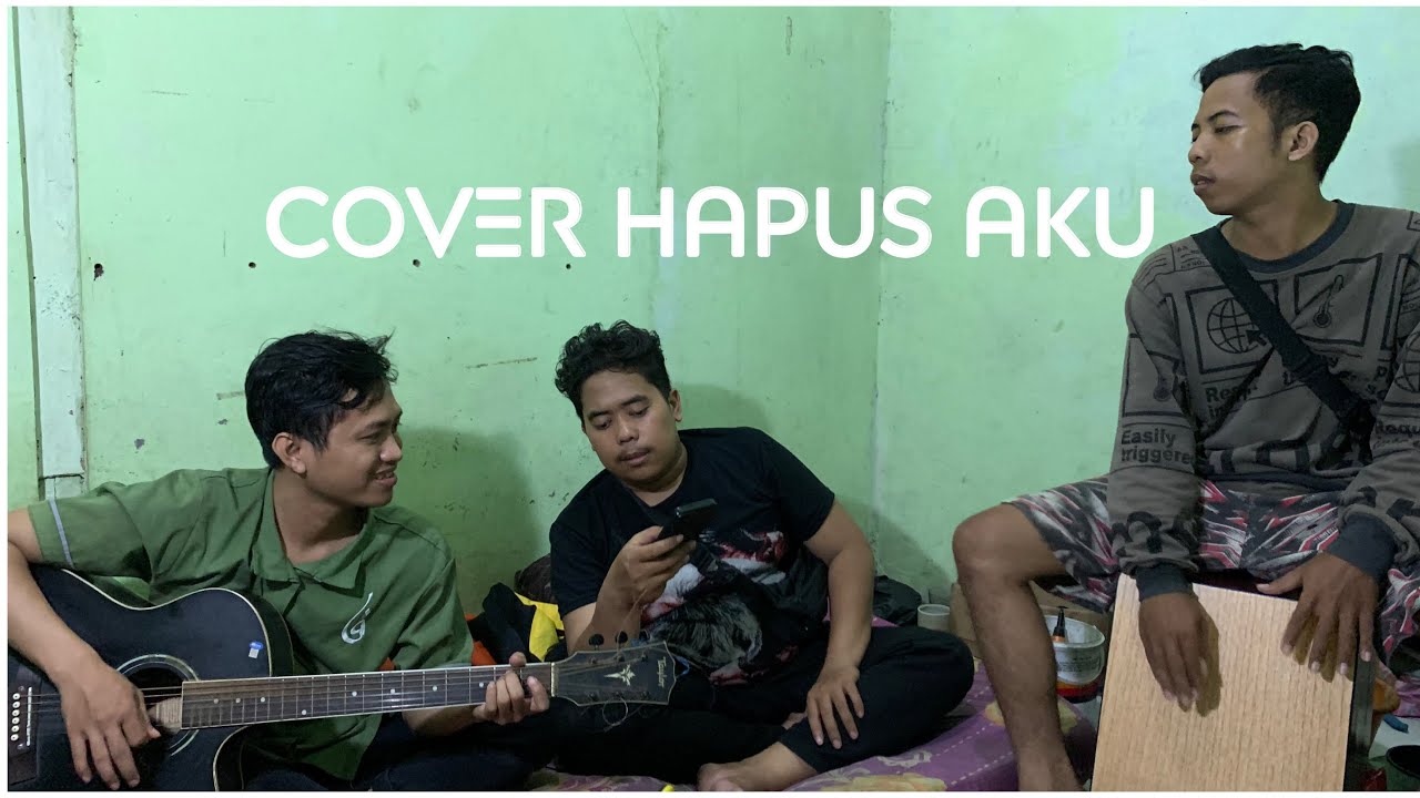 Hapus Aku - Nidji || Cover Hampir Keren Official - YouTube