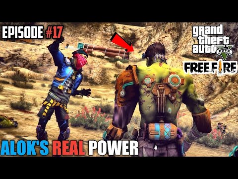 GTA X Free Fire : Real Power Of Alok Episode #17 - YouTube