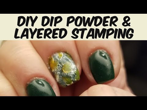 DIY Dip Powder Tutorial and Layered Stamping over Dip Powder - YouTube