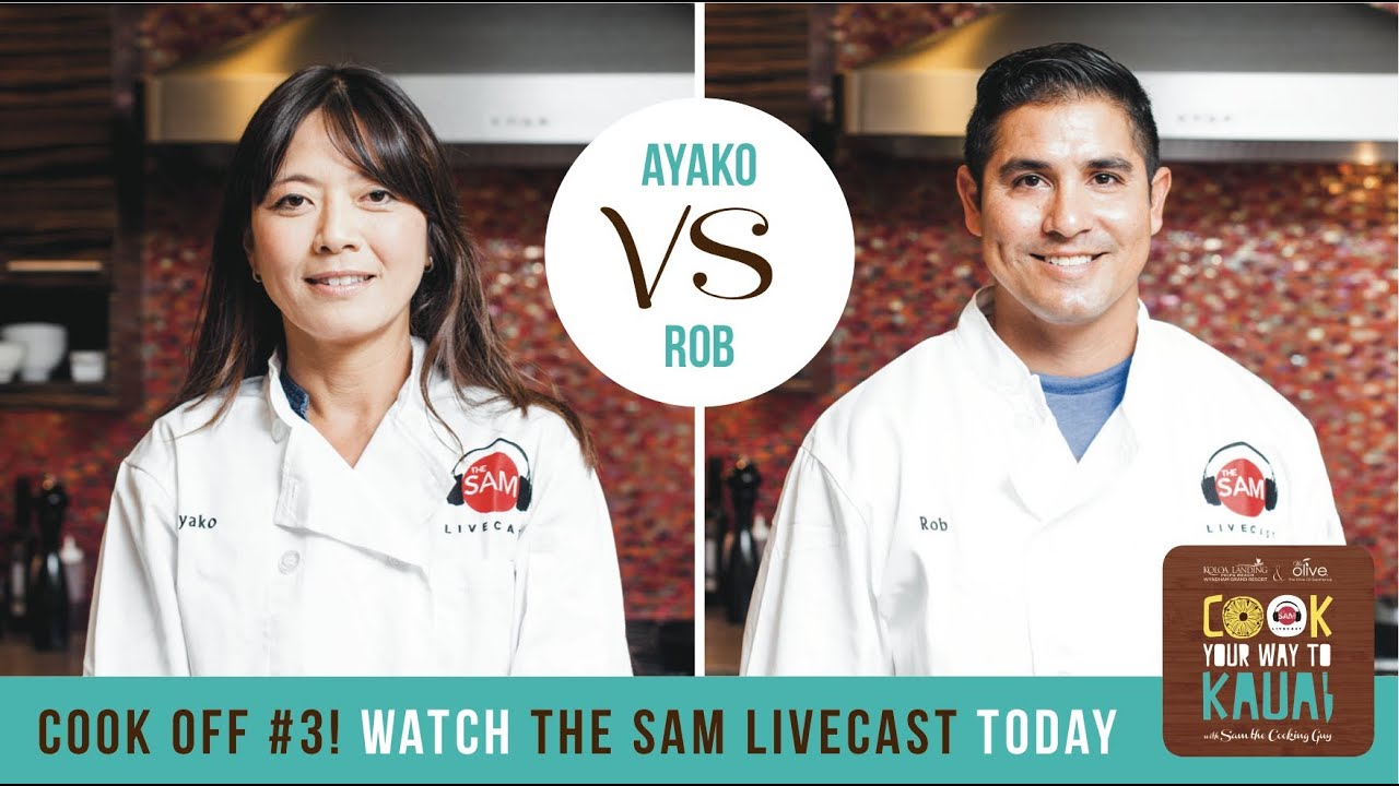 Cook Your Way to Kauai - Round 3: Ayako/Rob | SAM THE COOKING GUY - YouTube
