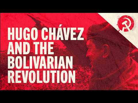 Hugo Chavez and the Bolivarian Revolution | World School of Communism 2026