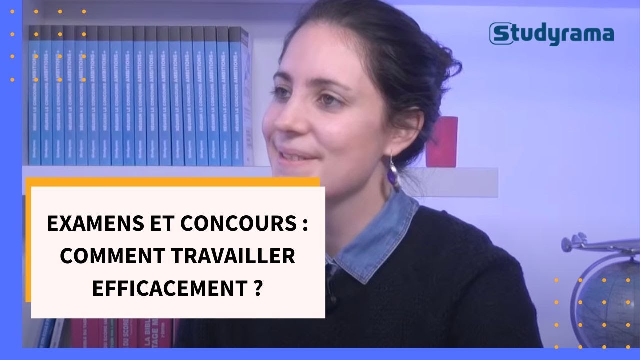 Examens et concours : comment travailler efficacement ? - YouTube