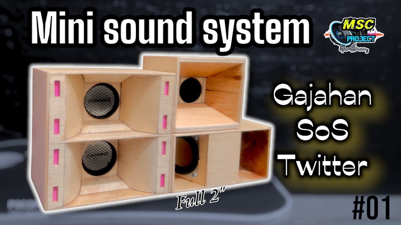 Project sound dangdut- Mini sound system - YouTube