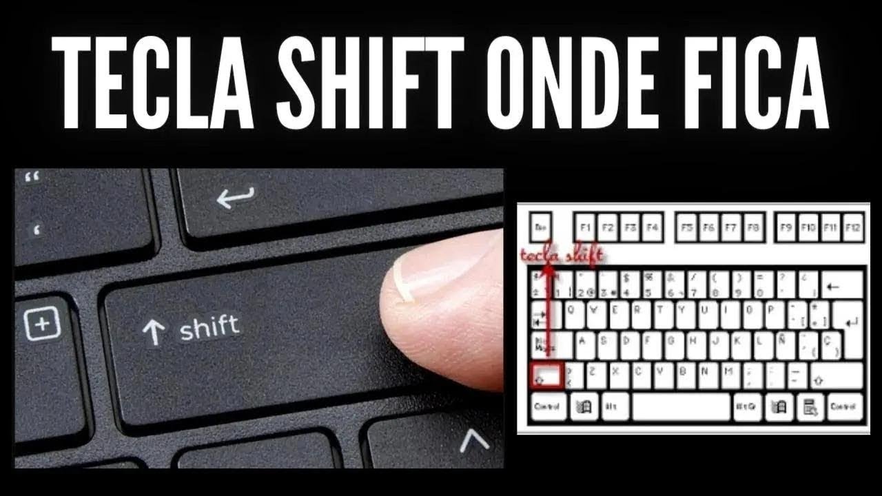 tecla shift onde fica - descubra onde fica a tecla shift no notebook ou ...