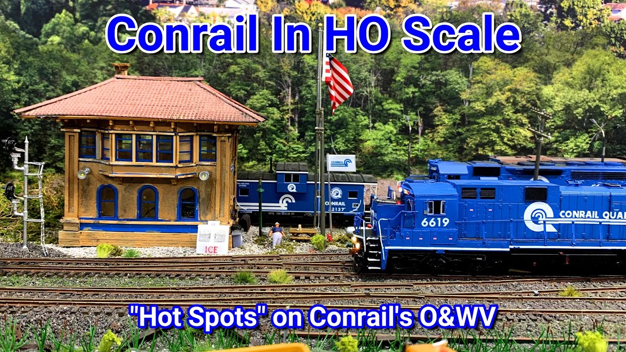 Conrail In HO Scale - Hot Spot's On Conrail's O&WV Division - YouTube