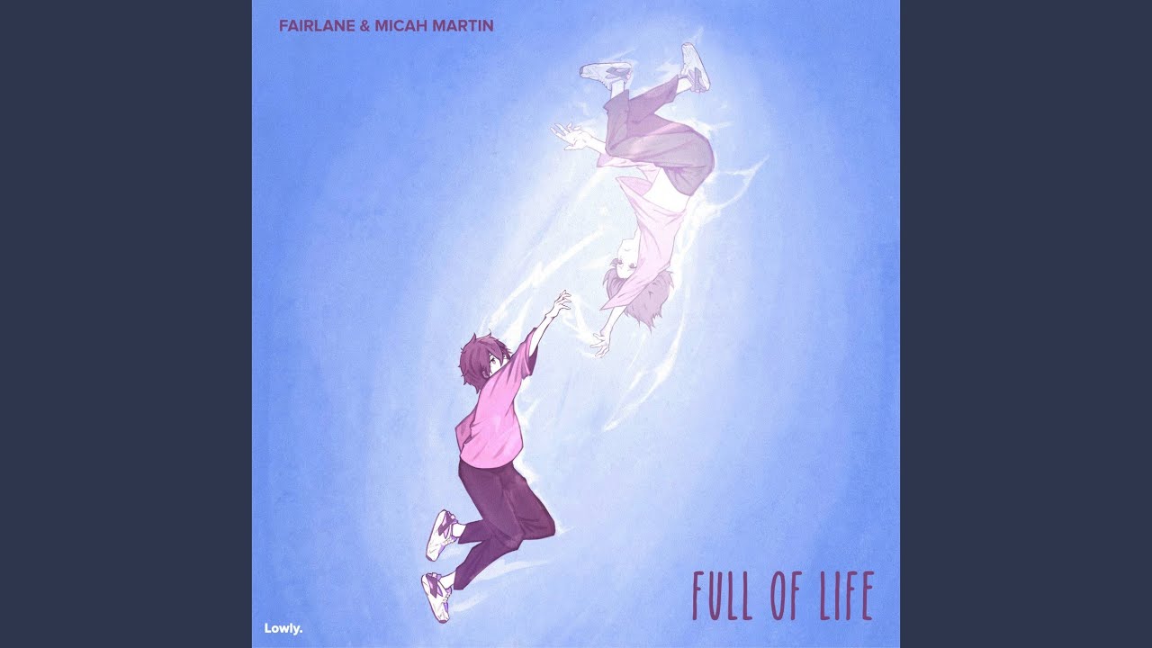 Full of Life - YouTube Music