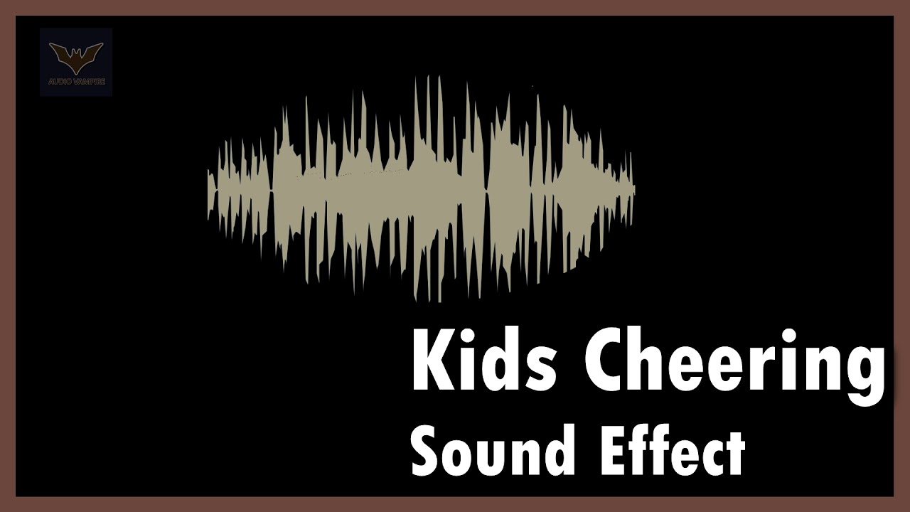 Kids Cheering Sound Effect - Audio Vampire - YouTube